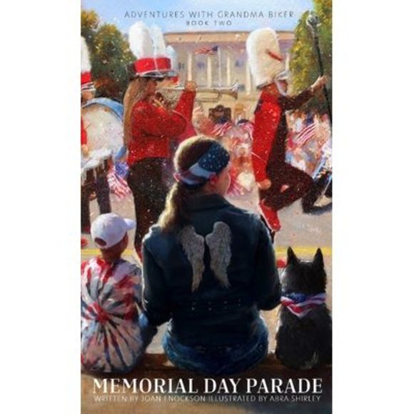 Joan Enockson | Other | Memorial Day Parade An Adventure Of Citizenship ...
